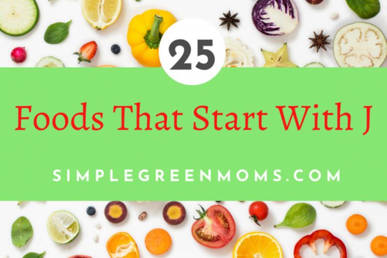 25 Foods That Start With J: Can You Guess Them? I Simple Green Moms